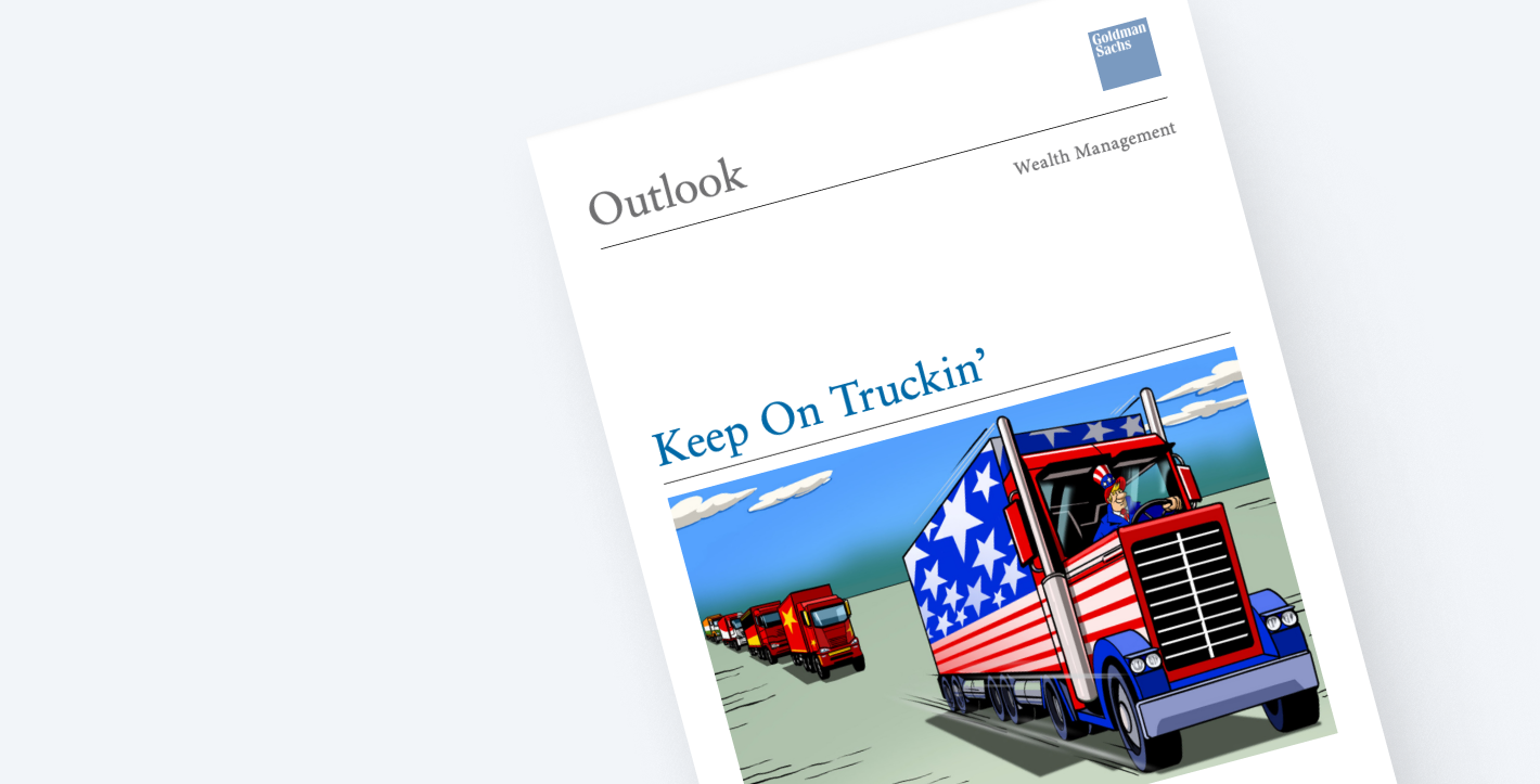 2025 Outlook: Keep on Truckin’ | Marcus by Goldman Sachs®